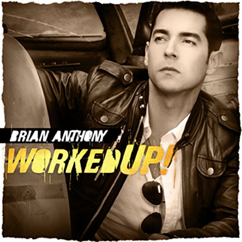 Reproducir Worked UP! (7 Song EP) de Brian Anthony en Amazon Music