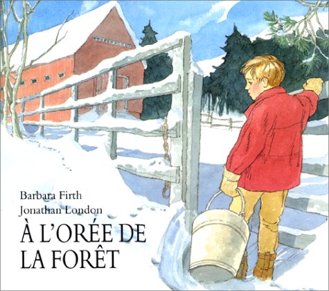 Amazon.co.jp: A l'oree de la foret : Jonathan London: 本