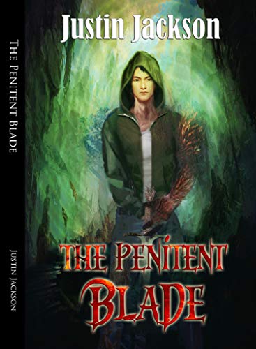 The Penitent Blade (Outlanders Book 1) eBook : Jackson, Justin: Amazon ...