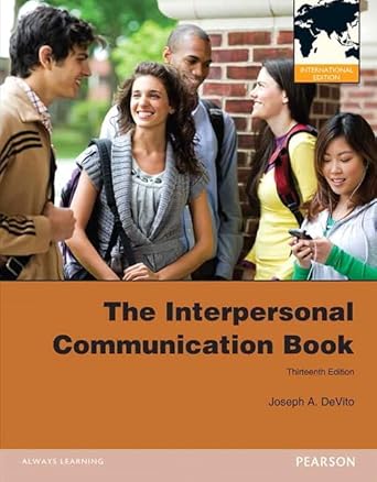 The Interpersonal Communication Book: DeVito, Joseph A.: 9780205251988 ...