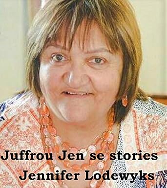 Amazon.com: Juffrou Jen se stories (Afrikaans Edition) eBook : Lodewyks ...