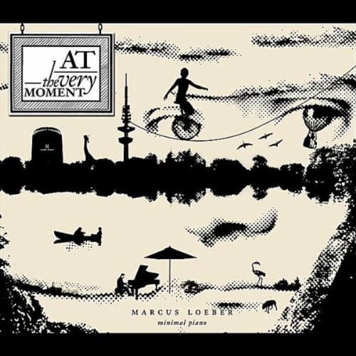 Amazon.com: At the Very Moment : Marcus Loeber: Digital Music
