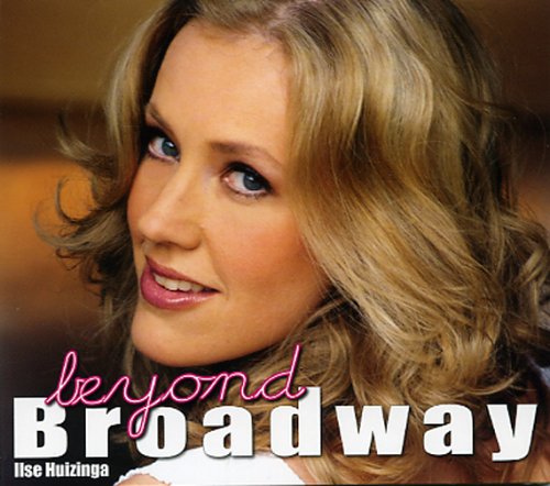 Beyond Broadway: Ilse Huizinga: Amazon.in: Music}