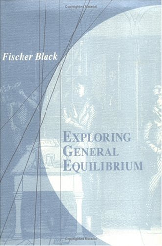 Exploring General Equilibrium: 9780262023825: Economics Books @ Amazon.com