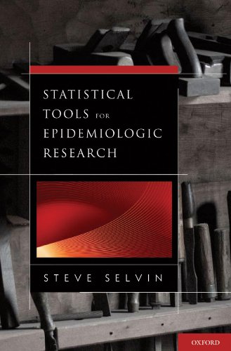 Statistical Tools for Epidemiologic Research - Kindle edition by Selvin ...