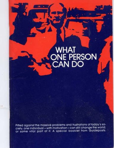 What One Person Can Do: Norman Vincent Peale, Don Nelson, Bruce Olsen ...