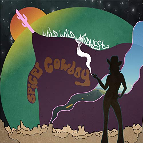 Play Wild Wild Midwest by Spice Cowboy on Amazon Music