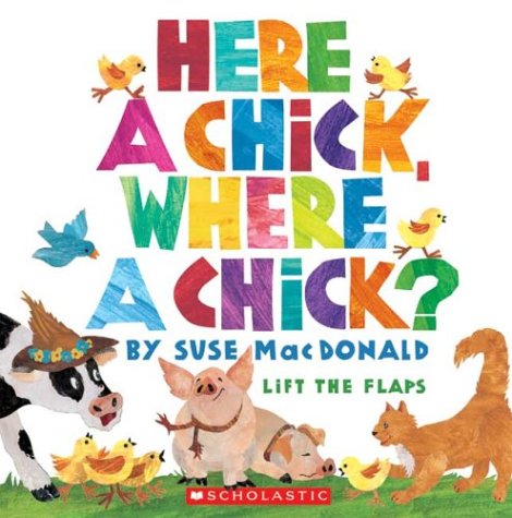 Here A Chick, Where A Chick: Macdonald, Suse, Macdonald, Suse ...