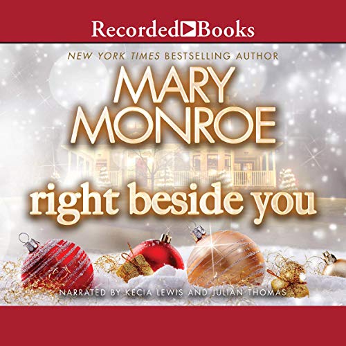Amazon.com: Right Beside You (Audible Audio Edition): Mary Monroe ...