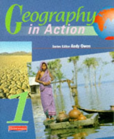 Geography in Action Core Student Book 1 : Owen, Andy, Flint, Mr David ...