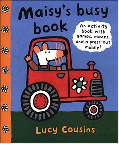 Amazon | Maisy's Busy Book | Cousins, Lucy, Cousins, Lucy | Action ...