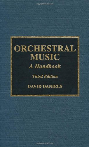 Amazon.com: Orchestral Music: 9780810832282: Daniels, David: Books