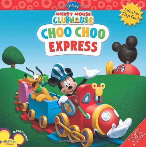 [Mickey Mouse Clubhouse Choo Choo Express] [By: Disney Book Group ...