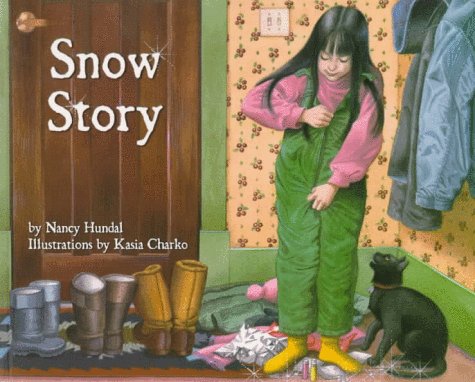 Snow Story: Hundal, Kasia Charko: 9780006480952: Amazon.com: Books