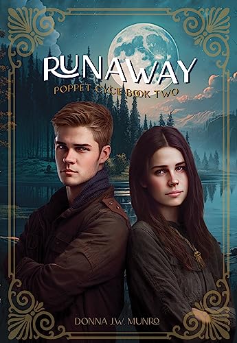 Runaway: Poppet Cycle, Book 2 - Kindle edition by Munro, Donna J.W ...