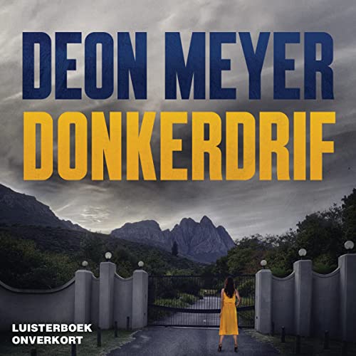 Donkerdrif (Afrikaans Edition) eBook : Meyer, Deon: Amazon.de: Kindle-Shop