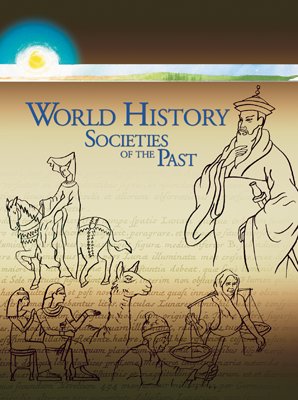 World History: Societies of the Past by Kahn, Charles