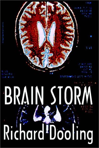 Amazon.com: Brain Storm: 9780736643351: Dooling, Richard: Books