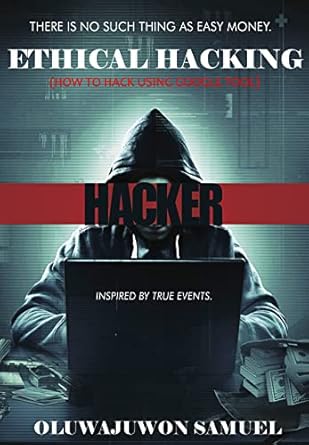Ethical hacking : Programming languages eBook : Samuel , Oluwajuwon : Amazon.in: Kindle Store