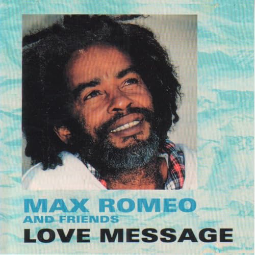 Amazon.com: Love Message : Max Romeo: Digital Music