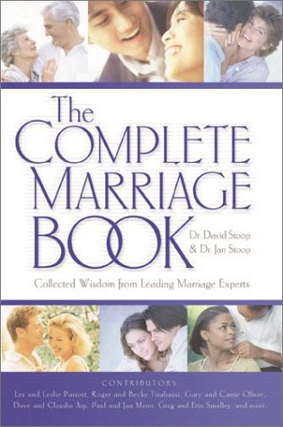 Buy The Complete Marriage Book: Collected Wisdom from Leading Marriage ...