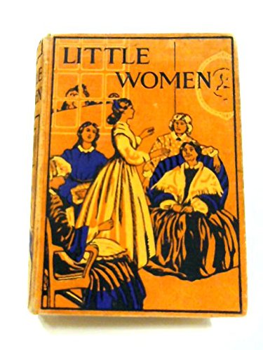 Little Women or Meg, Jo, Beth and Amy: Amazon.co.uk: Louisa M. Alcott ...