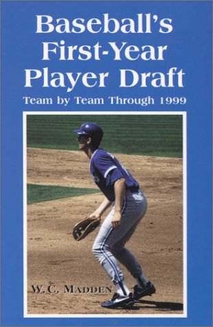 Buy Major League Baseball's First-year Player Draft, Team by Team ...