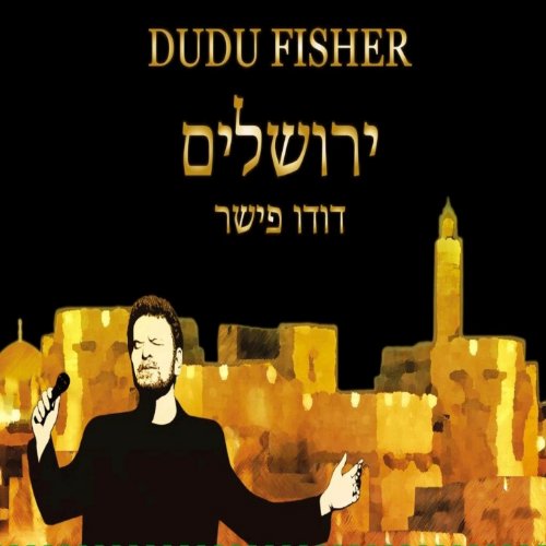 Play Jerusalem by Dudu Fisher on Amazon Music