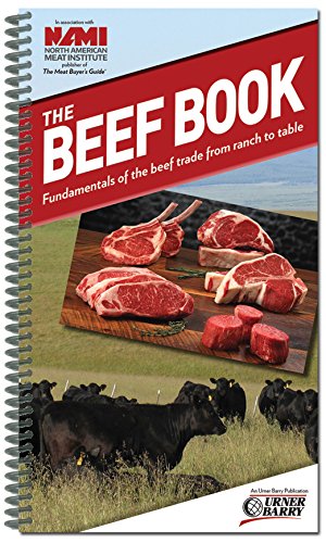 The Beef Book: Fundamentals of the Beef Trade from Ranch to Table ...