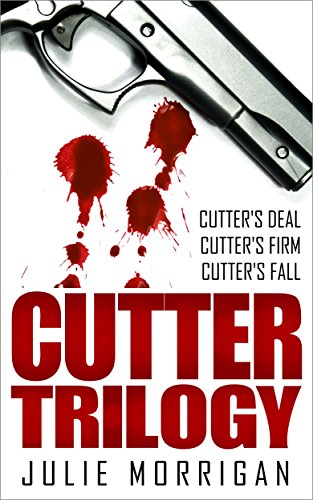 Cutter Trilogy - Kindle edition by Morrigan, Julie, Miscandlon, Steven ...