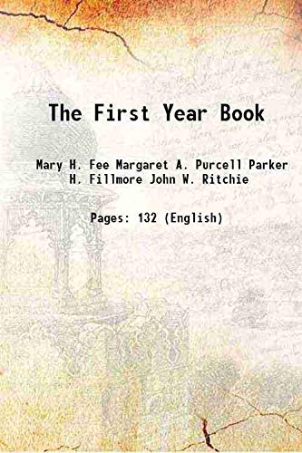 Amazon.in: Buy The First Year Book 1907 Book Online at Low Prices in ...