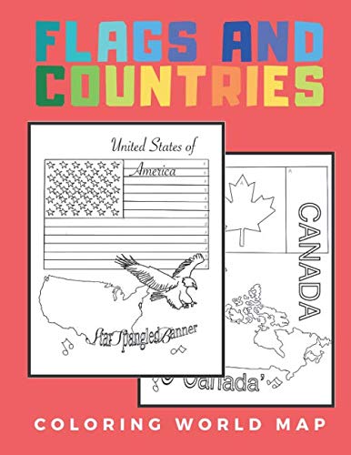 Flags And Countries. Coloring World Map: Activity Book For Kids ...