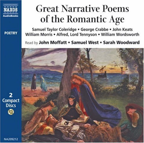 Great Narrative Poems of the Romantic Age: Keats, John, Tennyson ...