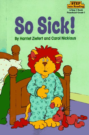 Amazon | So Sick! (Step into Reading) | Ziefert, Harriet | Humor