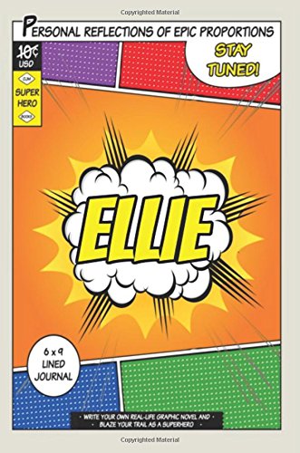Amazon.com: Superhero Ellie: A 6 x 9 Lined Journal: 9781545505847: One ...