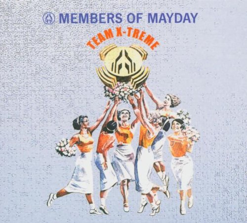 members of mayday - team x-treme maxi cd extra/enhanced disco/dance ...