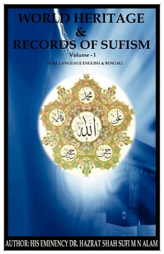 World Heritage & Records of Sufism: Mohammad Nurul Alam Rafiq Ahmed ...