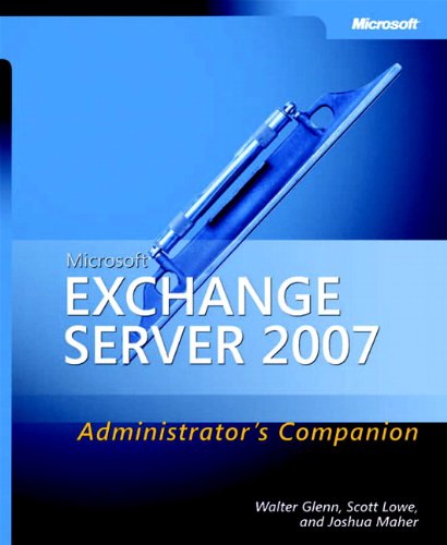 Amazon.com: Microsoft® Exchange Server 2007 Administrator's Companion ...