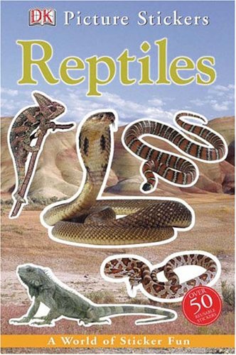 Reptile (DK Picture Stickers): DK: 9780756608446: Amazon.com: Books