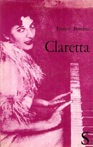 Amazon.com: Claretta: Franco Bandini: Books