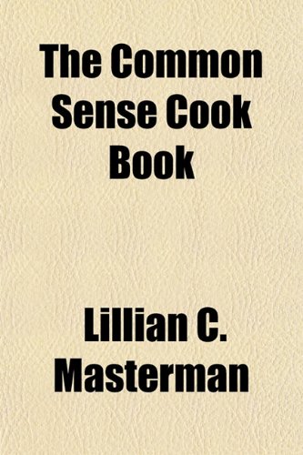 The Common Sense Cook Book : Amazon.in: Books