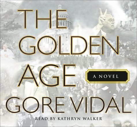 Amazon.com: The Golden Age: 9780553712148: Vidal, Gore: Books