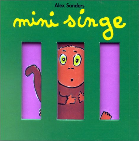Amazon.com: mini zoo mini singe: 9782211047944: Sanders Alex, Alex: Books