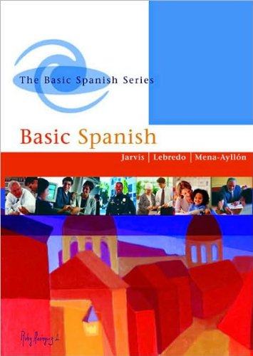 Basic Spanish (text only) 1st (First) edition by A. C. Jarvis,R ...
