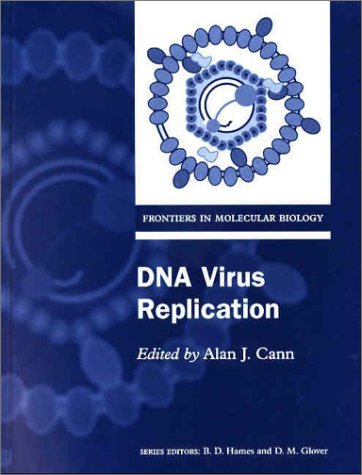 DNA Virus Replication (Frontiers in Molecular Biology): 9780199637133 ...