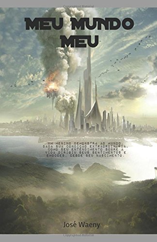 Meu Mundo Meu - 9788592271848 - Livros na Amazon Brasil