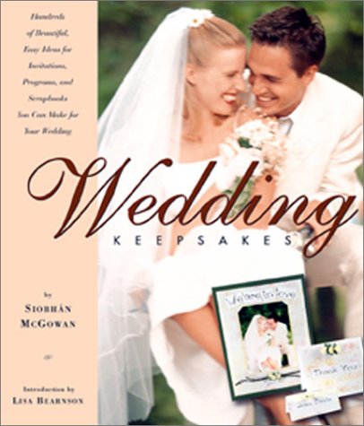 Wedding Keepsakes: McGowan, Siobhan, Bearnson, Lisa: 9781929180189 ...