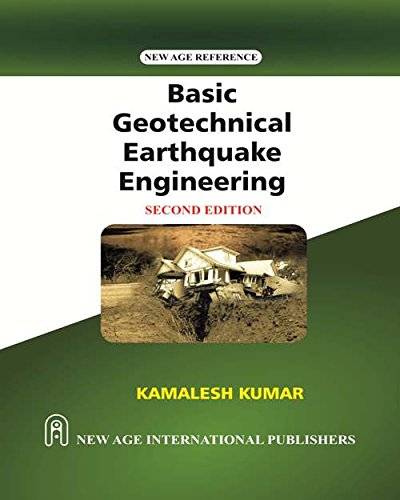 Basic Geotechnical Earthquake Engineering : Kumar Kamalesh: Amazon.in ...