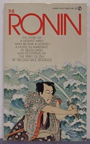The Ronin: William Dale Jennings: 9780451066732: Amazon.com: Books