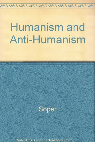 Humanism and Anti-Humanism: Soper, Kate: 9780812690170: Amazon.com: Books